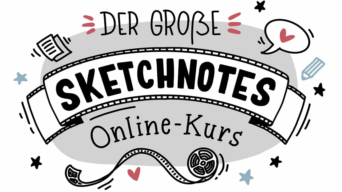 Sketchnote Onlinekurs für coole Visualisierungen!