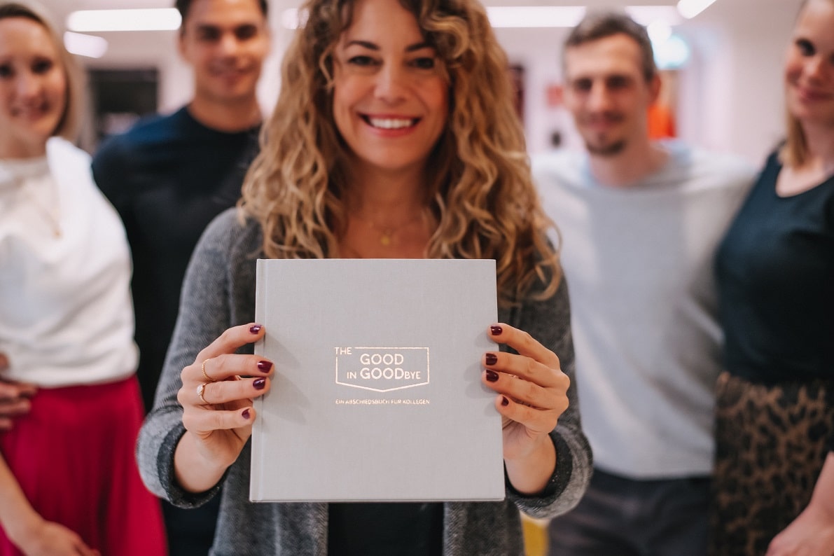 The GOOD in GOODbye, Ein Abschiedsbuch für Kollegen!